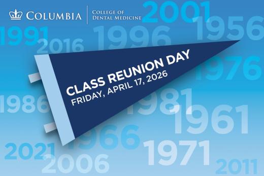 Class Reunion Day 2026 | College of Dental Medicine