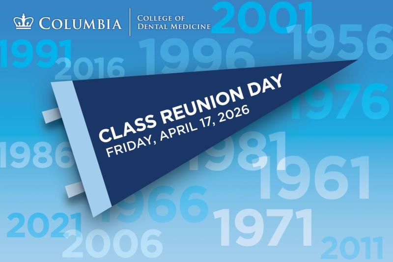 Class Reunion Day 2026 | College of Dental Medicine